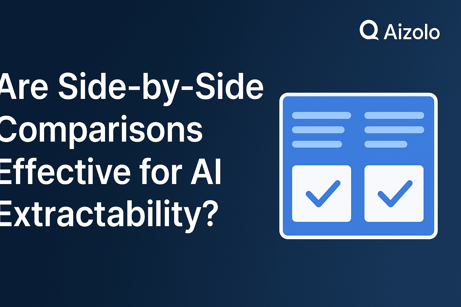 Are Side-by-Side Comparisons Effective for AI Extractability? - AiZolo